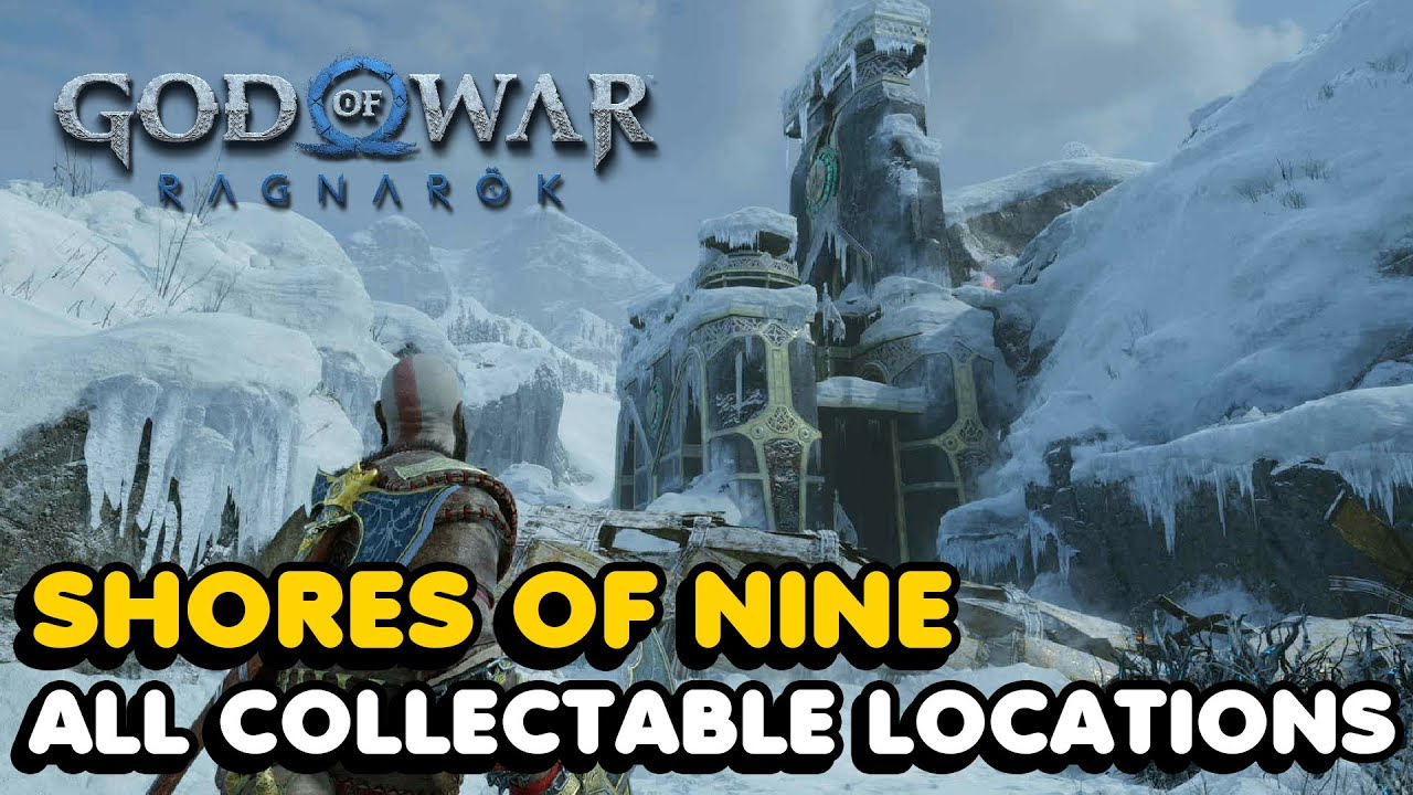 God Of War Ragnarok - Shores Of Nine All Collectables Location Guide ...