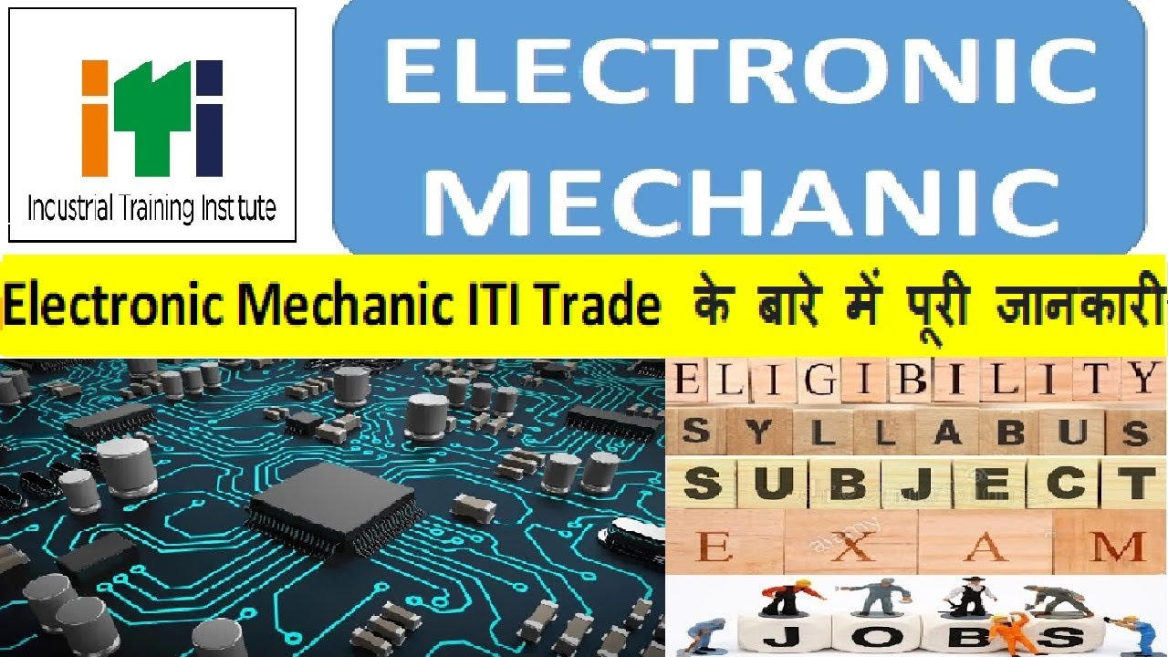 ELECTRONIC MECHANIC Course Full Information. - YouTube
