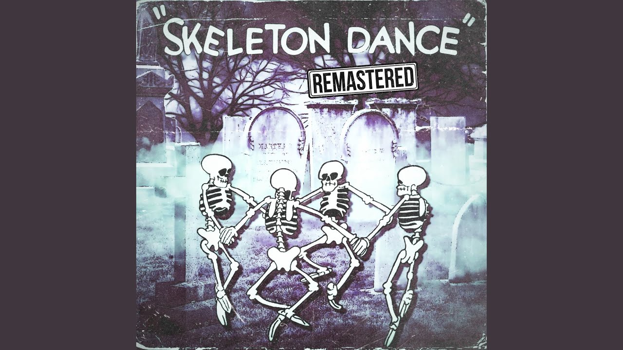 SKELETON DANCE (2024 REMASTERED DARK VERSION) - XvallariX: Song Lyrics ...