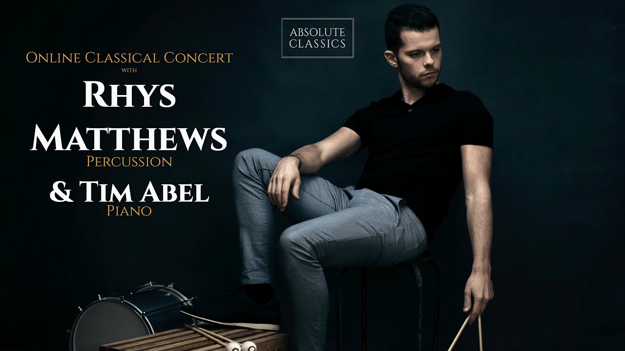 Rhys Matthews, percussion & Tim Abel, piano - YouTube