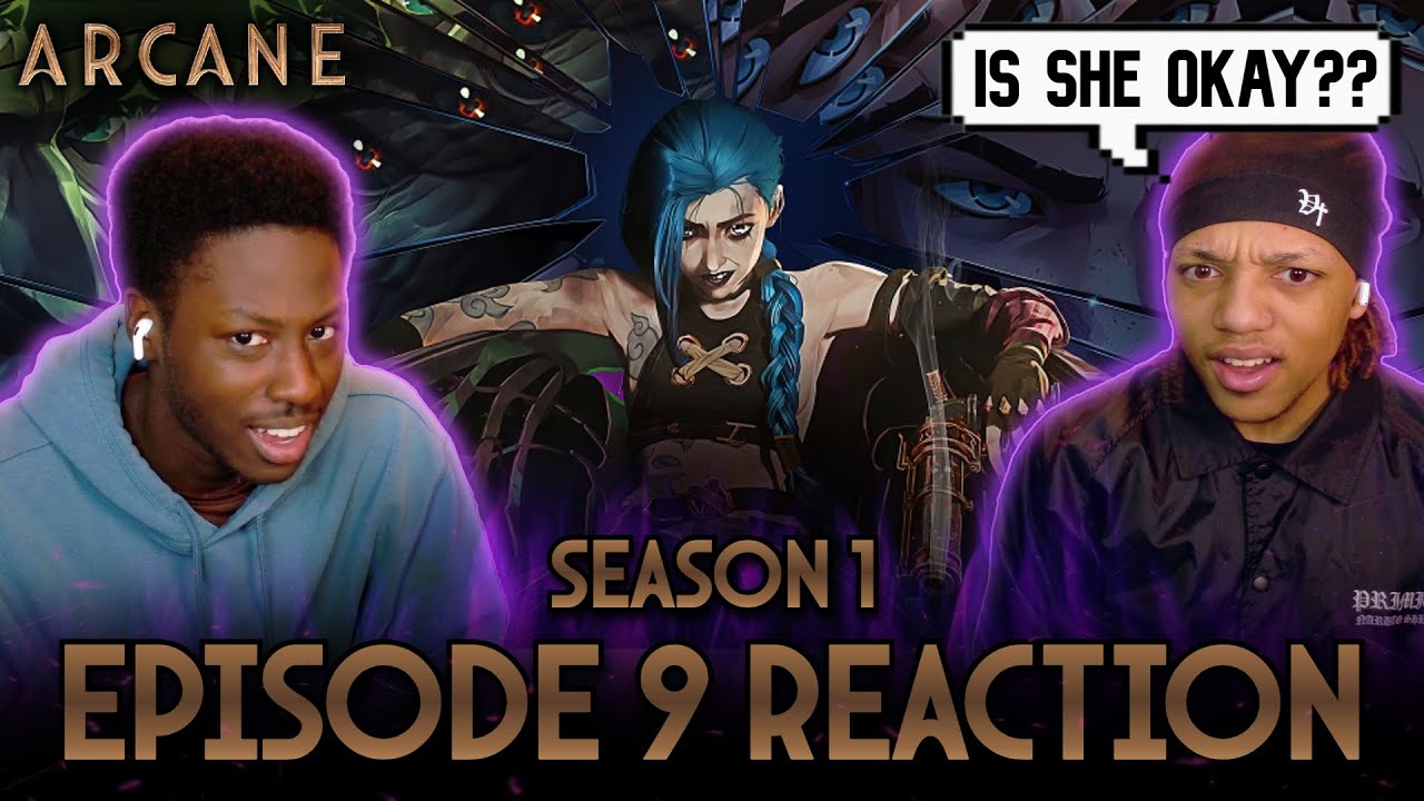 SEASON FINALE + JINX TWEAKING | Arcane S1 Episode 9 Reaction!! - YouTube