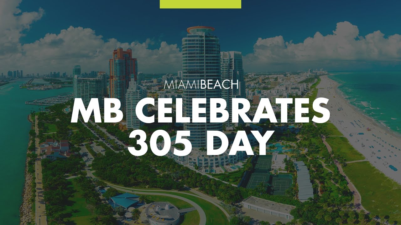 Miami Beach celebrates 305 Day! - YouTube