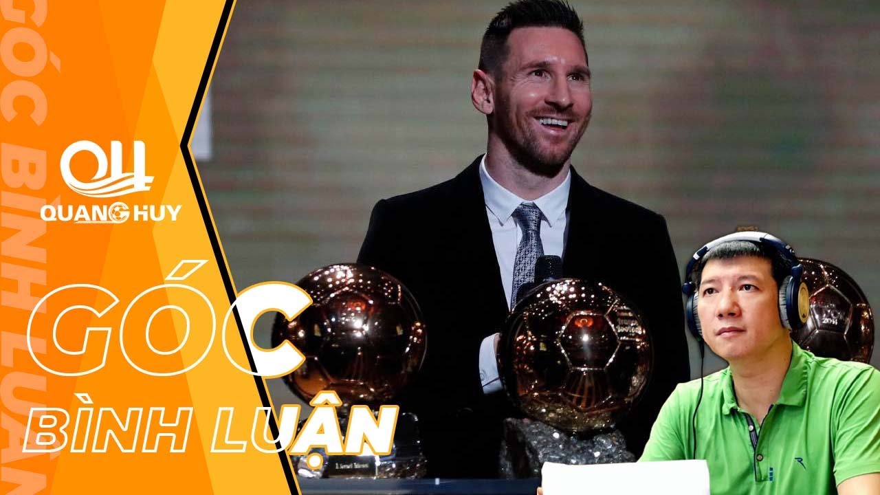 Leo Messi giành QBV thứ 8: Biểu tượng vĩ đại vượt thời gian của làng ...