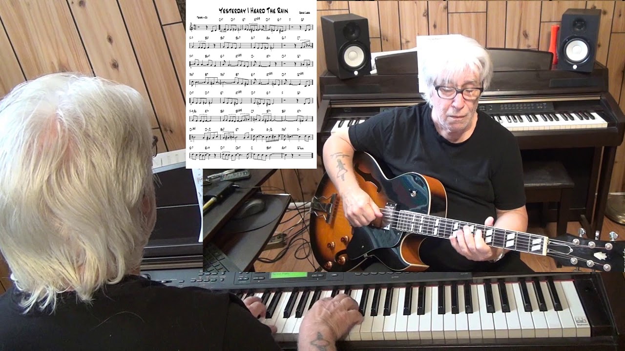 Yesterday I Heard The Rain - Jazz guitar & piano cover ( Gene Lees ...