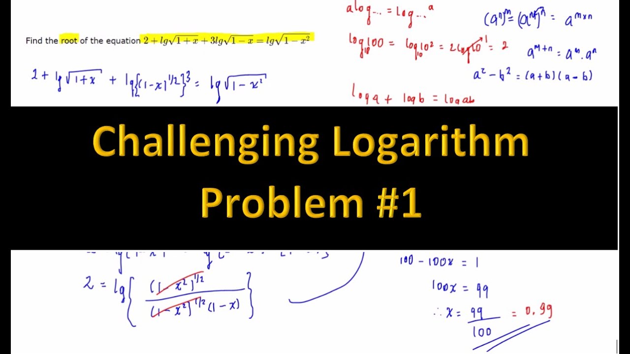 Challenging Logarithm Problem #1 - YouTube
