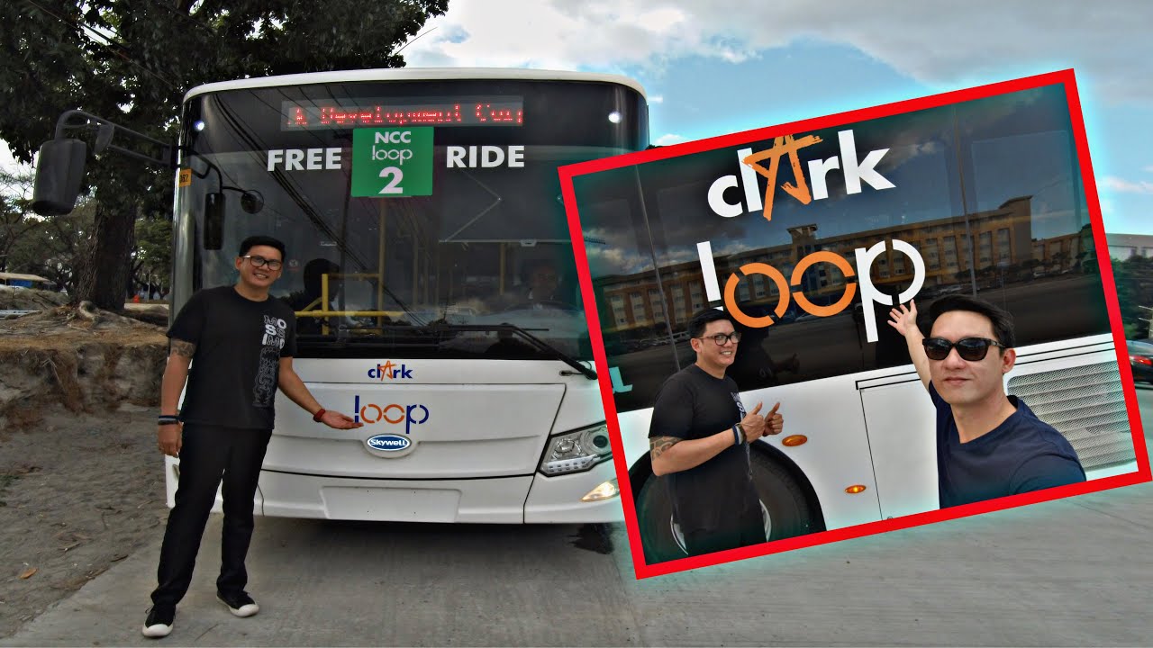 Libreng sakay loop bus / CLARK LOOP - YouTube