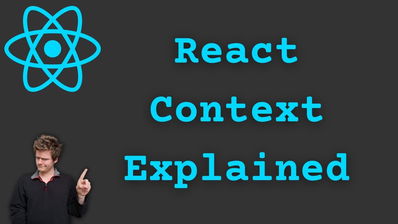 React Context Explained