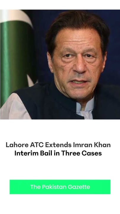 Lahore ATC Extends Imran Khan Bail #imrankhan - YouTube
