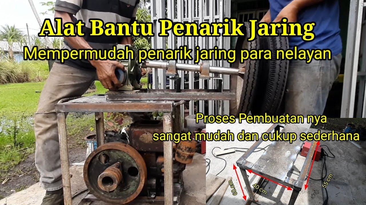 ALAT BANTU PENARIK JARING || prose pembuatan yang sangat sederhana ...