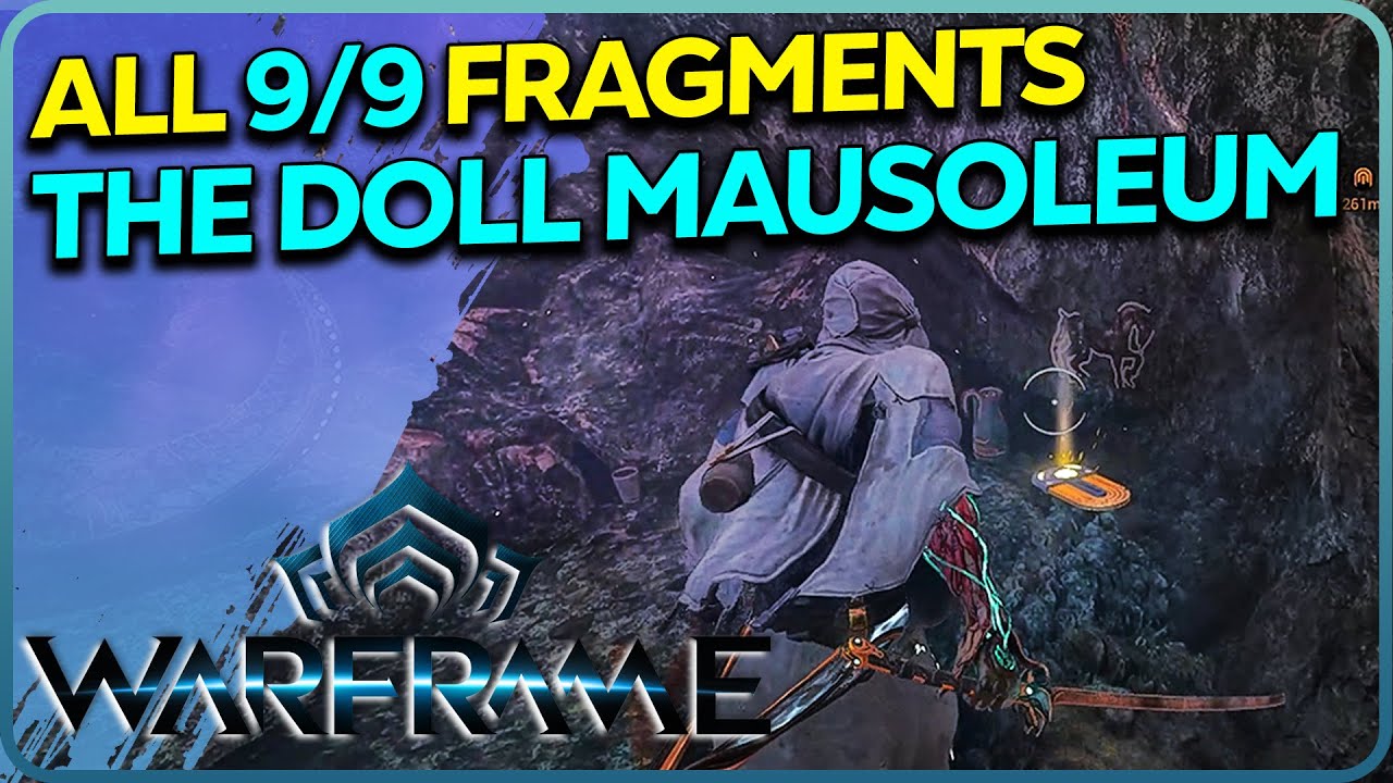 All 9 Fragments The Doll Mausoleum Warframe Duviri Youtube