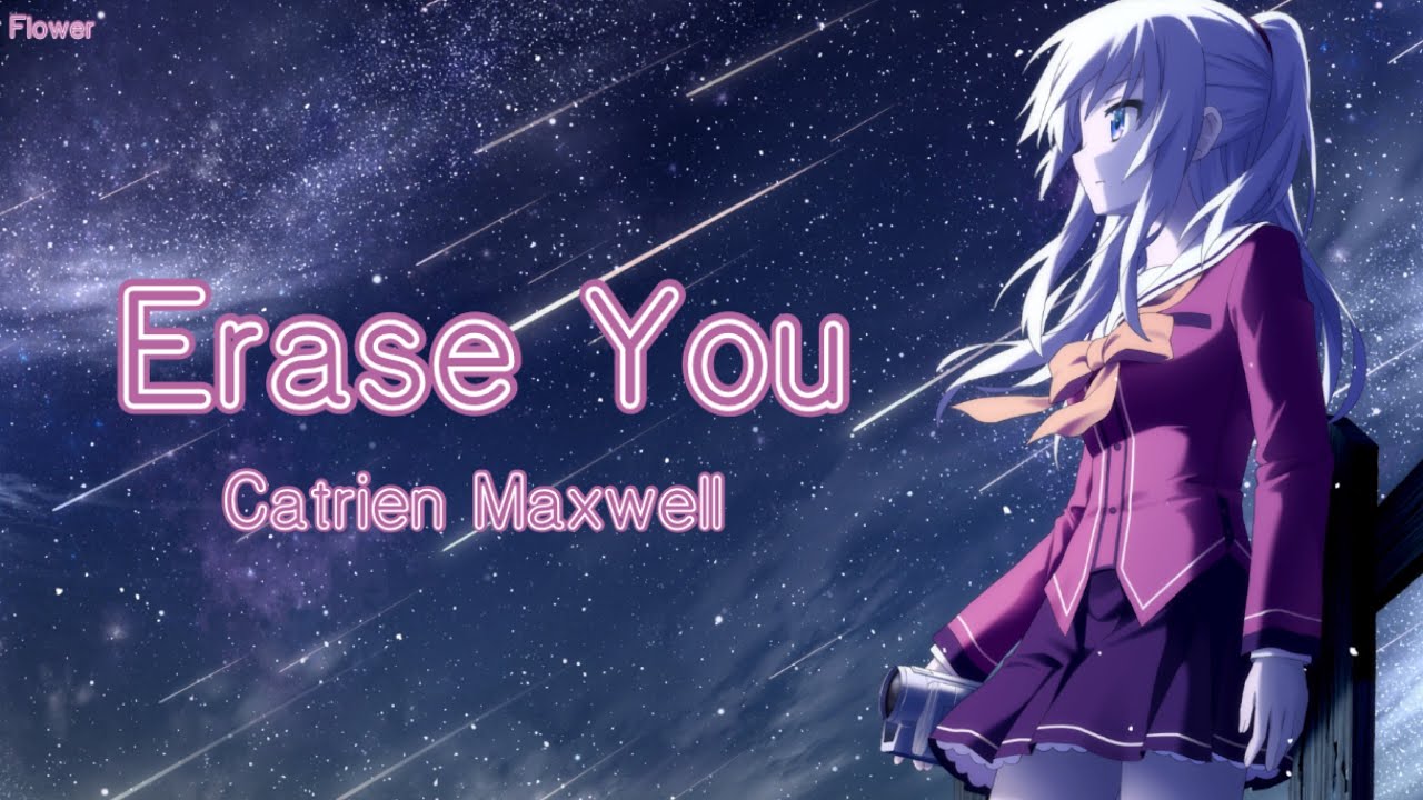 Nightcore - Erase You (Catrien Maxwell) - Lyrics - YouTube