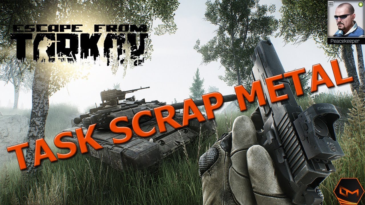 🕹️ Escape from Tarkov - Scrap Metal PeaceKeeper Task [GERMAN] - YouTube