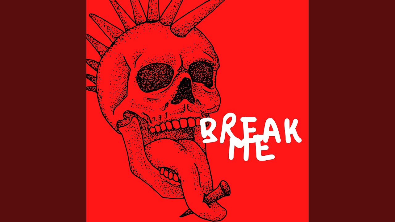 Break Me - YouTube