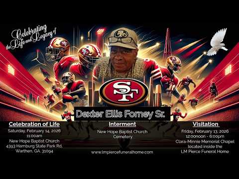 Celebration of Life for Mr. Dexter Ellis Forney Sr. - YouTube