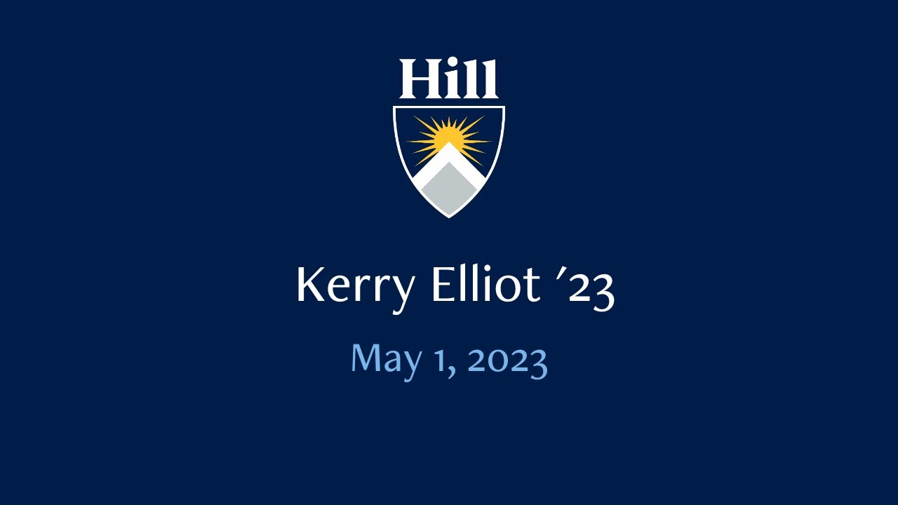 Chapel Talk | Kerry Elliott '23 | May 1, 2023 - YouTube
