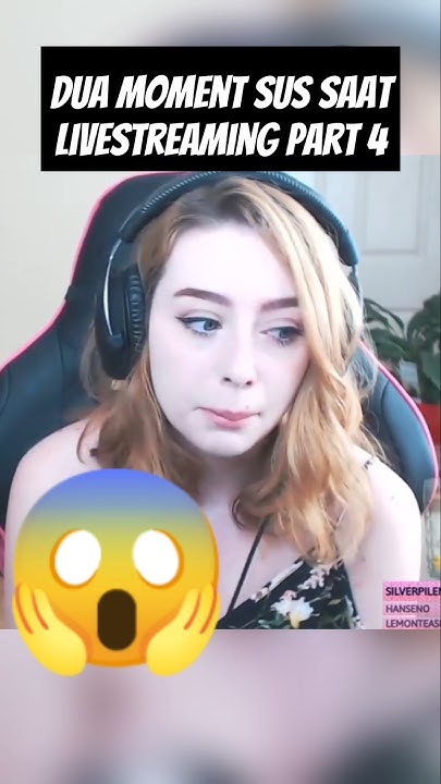 Inilah dua moment sus saat livestreaming part 4 #short #streamer #ishowspeed - YouTube