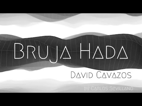 Bruja hada - David Cavazos (cover Carlos sevillano) - YouTube Music