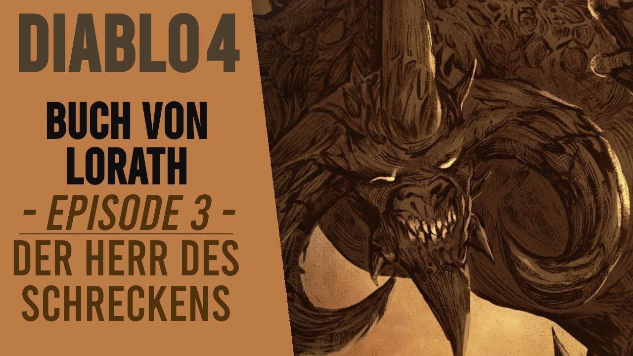 Diablo IV - Buch von Lorath - Episode 3: Herr des Schreckens (Deutsch ...