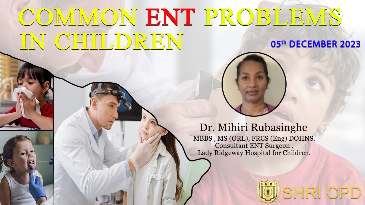COMMON ENT PROBLEMS IN CHILDREN - YouTube