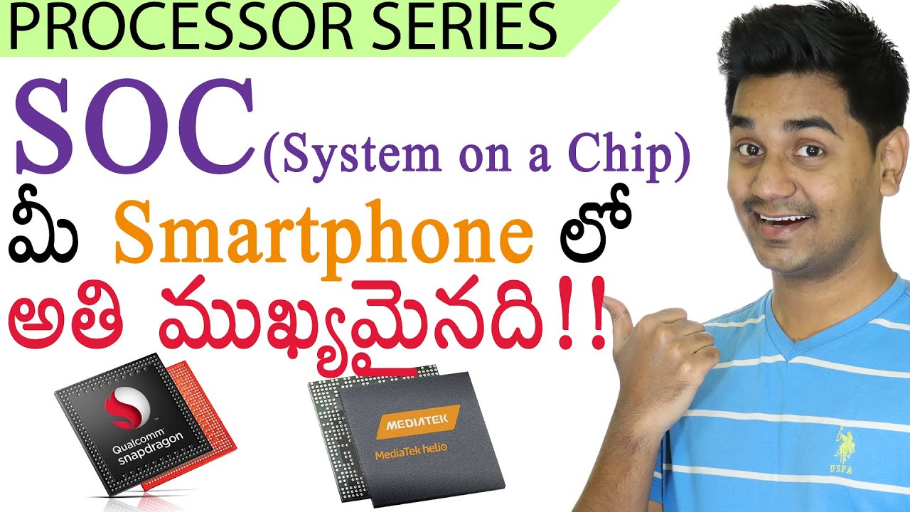 SOC (System on a Chip) – The MOST IMPORTANT part of your Smartphone ...