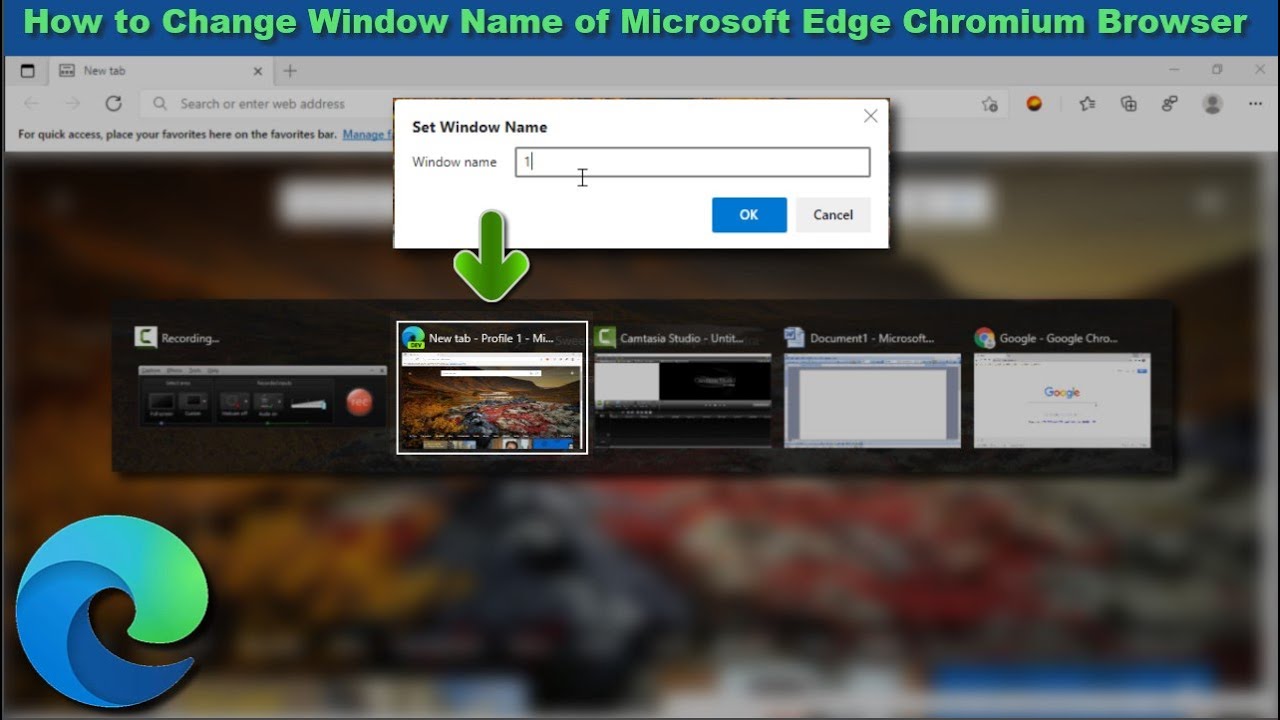 How to Rename Windows of Microsoft Edge Chromium Browser on Windows ...