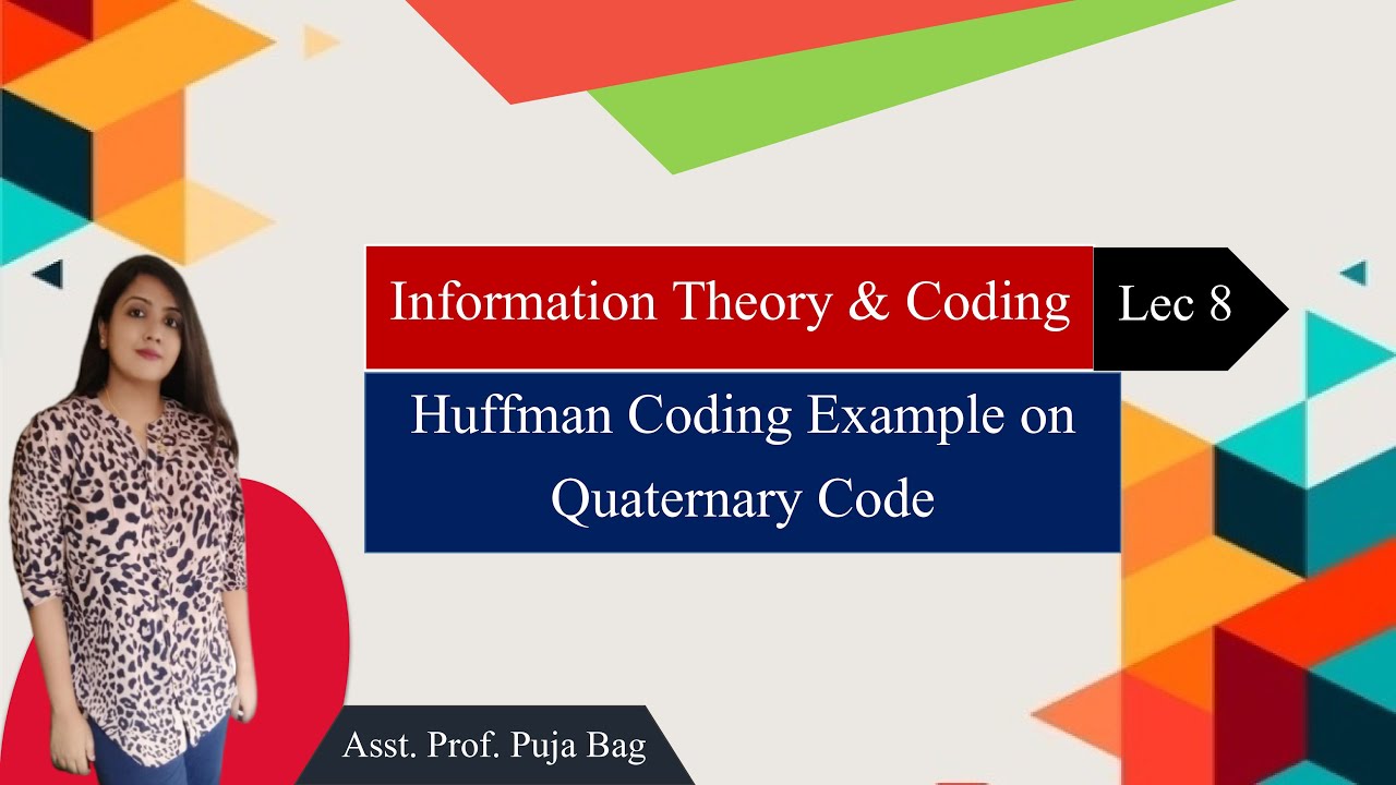 Huffman Coding Example on Quaternary Code - YouTube