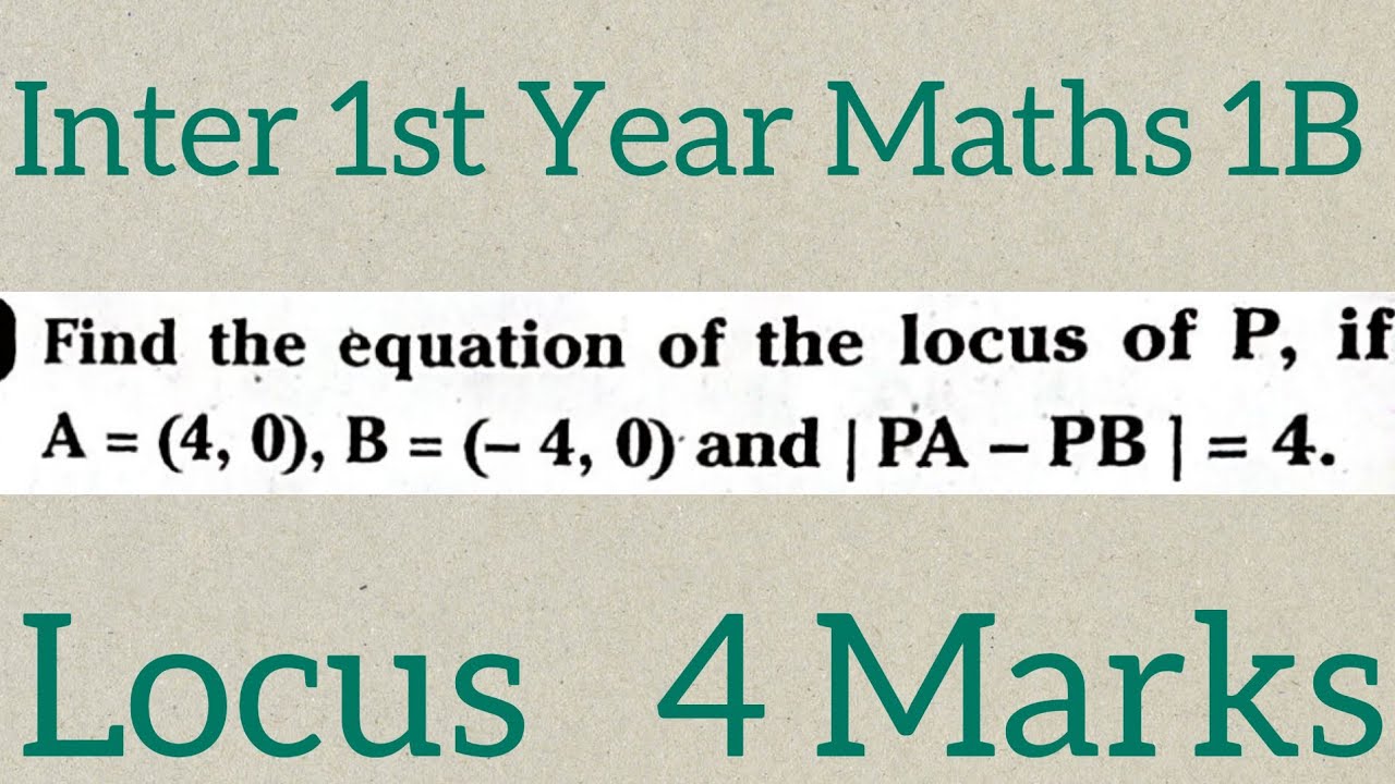 Find the equation of the locus of P,if A=(4,0),B=(-4,0) and |PA-PB|=4 ...