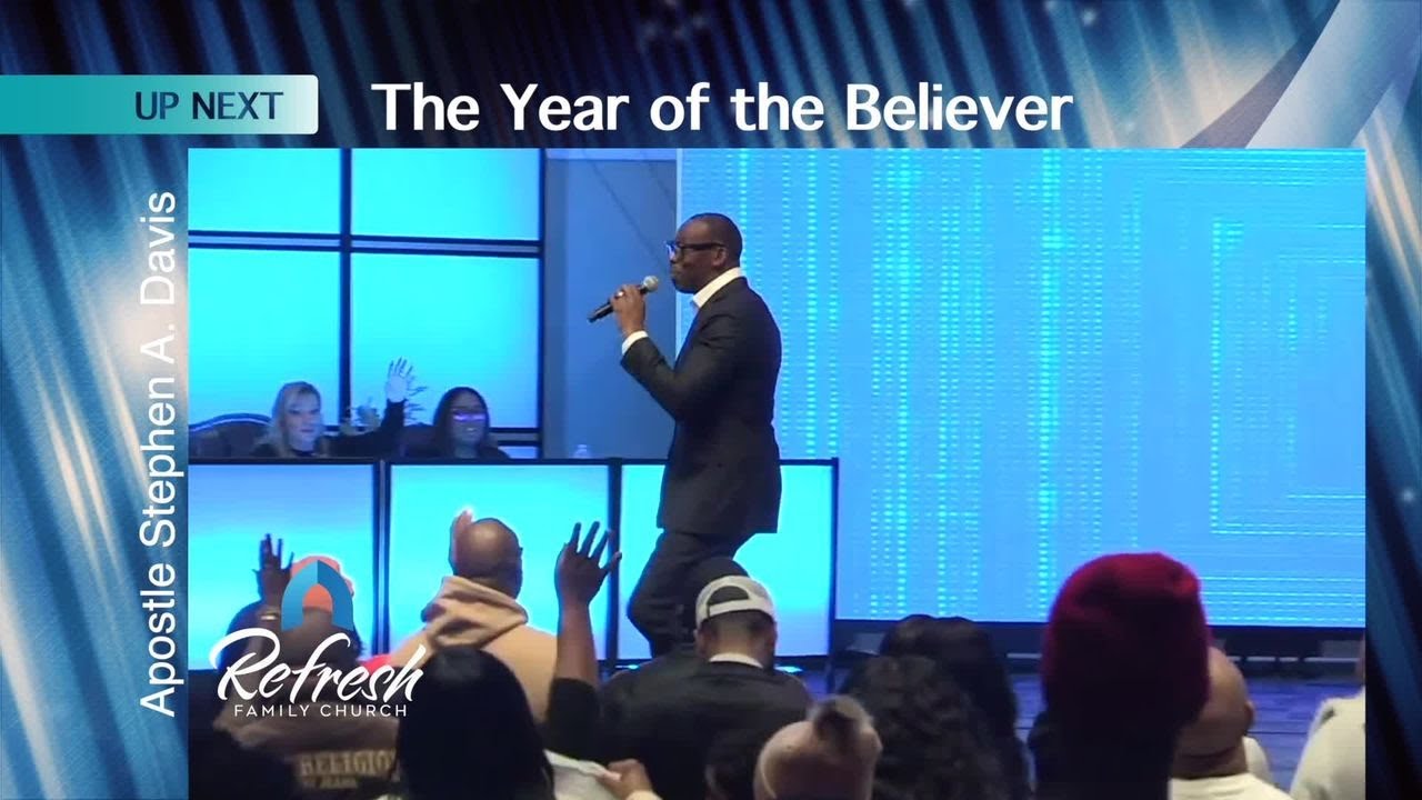 Let’s Refresh With Apostle Stephen A. Davis - YouTube