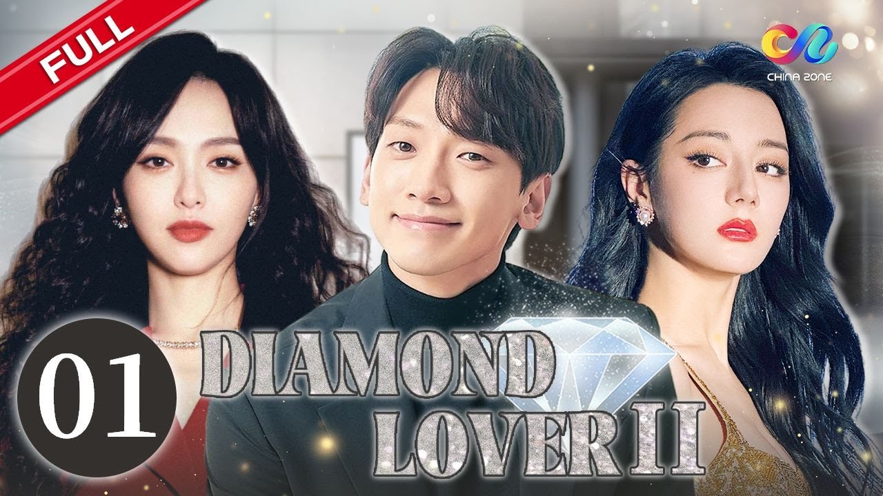 "Diamond Lover2 克拉恋人" EP01 💎 China Zone - Español - YouTube