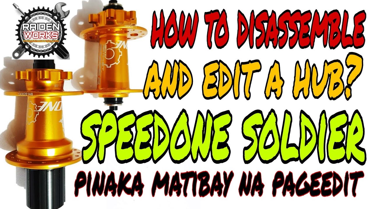 How to disassemble and edit a speedone soldier hub 6pawls? pano iedit ...