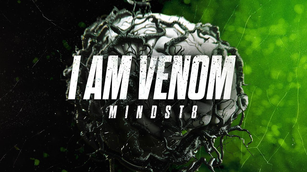 Mindst8 - I Am Venom (Official Video) - YouTube