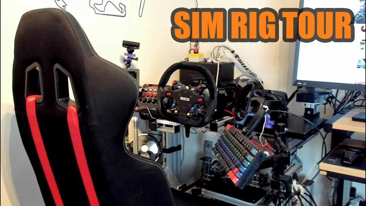 SIM RIG TOUR 2019 - After 4 years of sim racing, and 1 year channel ...