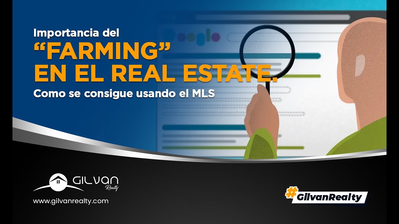 Importancia del “Farming” en el Real Estate. Como se consigue usando el MLS. TUTORIAL - YouTube