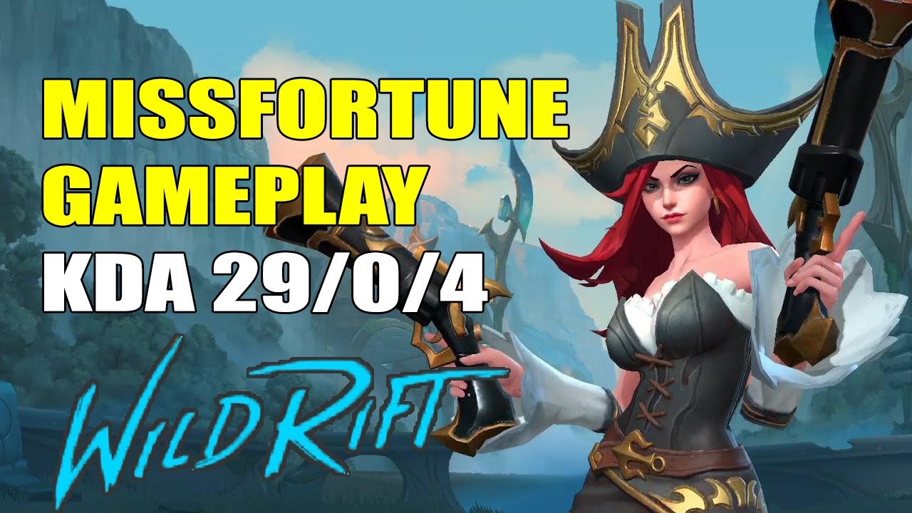 LOL Mobile : Miss fortune Gameplay KDA 29/0/4 - YouTube