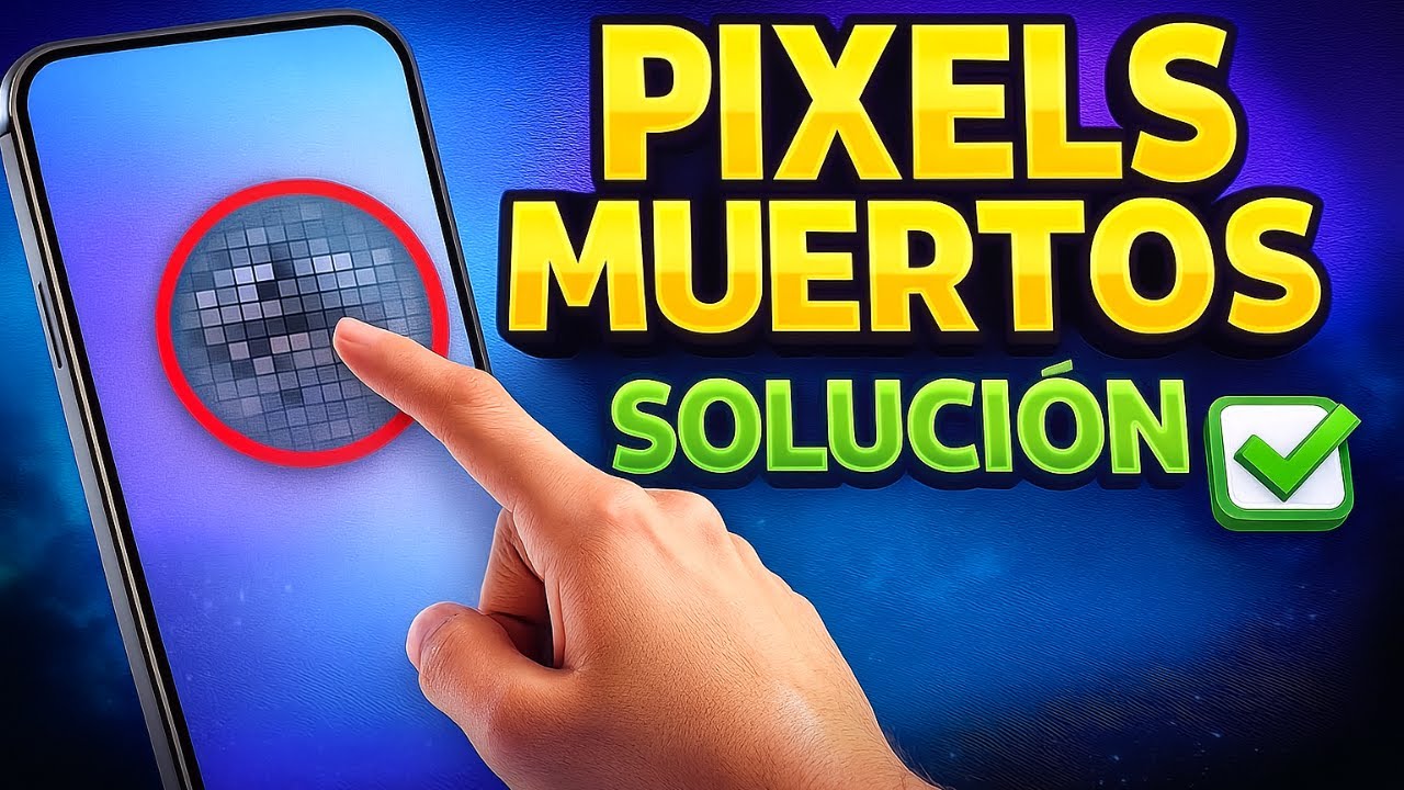 Quitar Pixeles Muertos de la Pantalla de tu Telefono Movil o Tablet ...