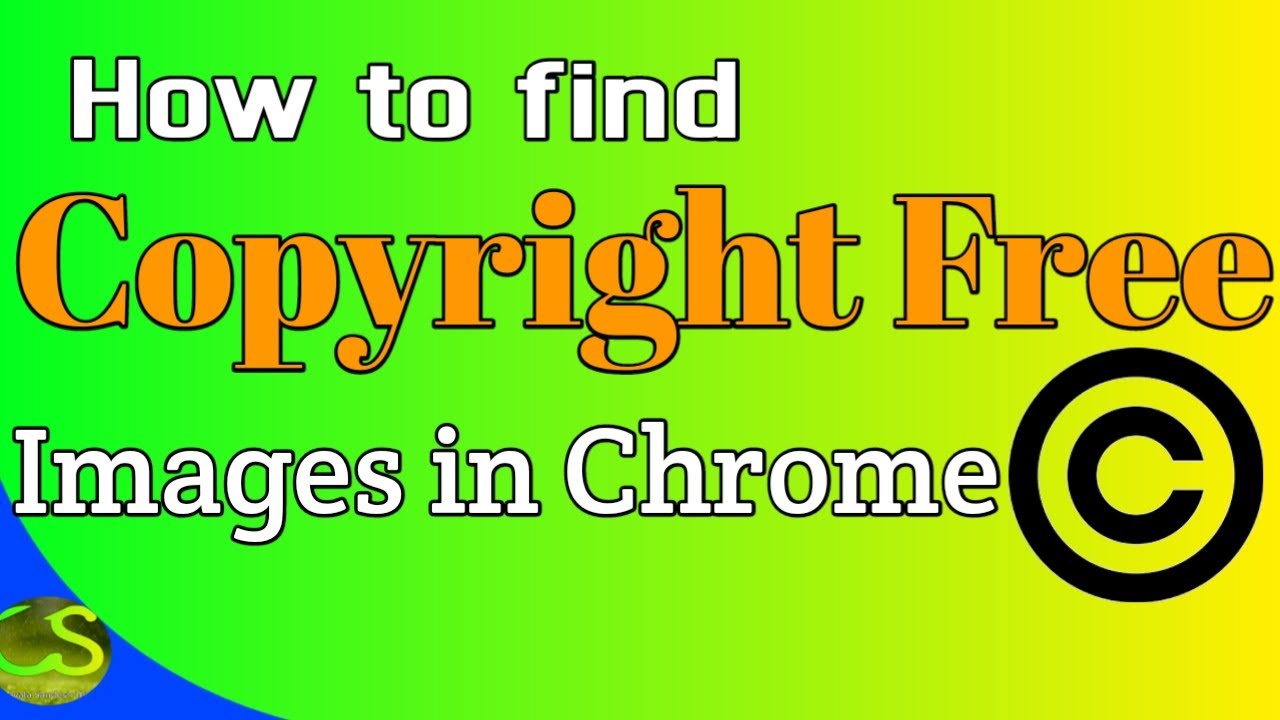 How to find copyright free images in chrome || By Chavala Sandesh Techy ...