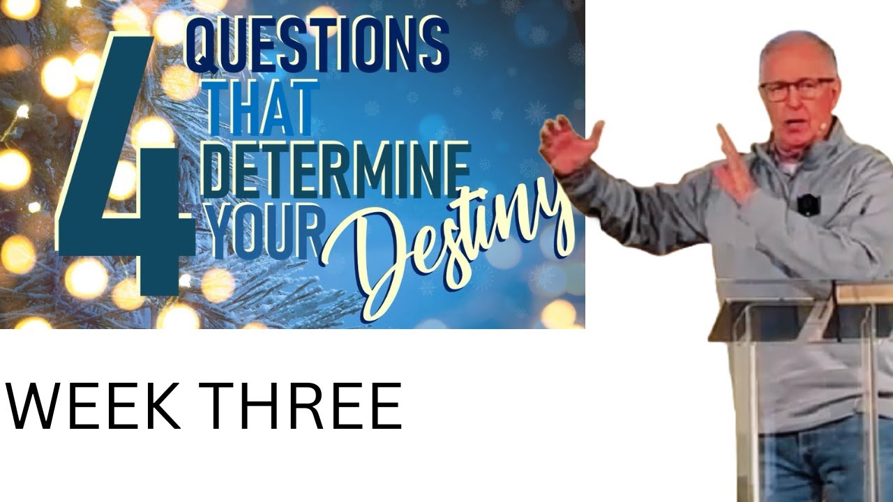 Four Questions That Determine Your Destiny Week Three #PastorDannyWolford #BoydChristianChurch ...