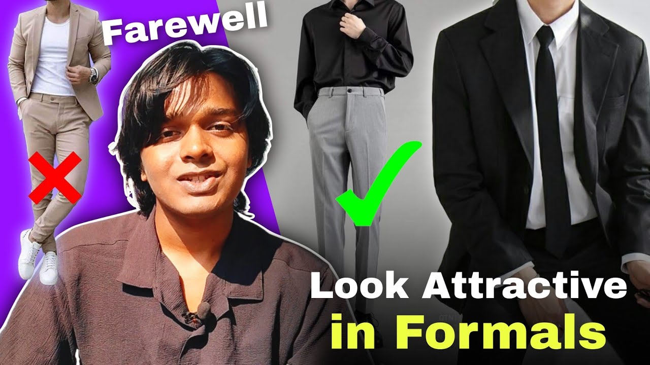 How To Look Good In Formals | Discover the Secret to Impress at ...