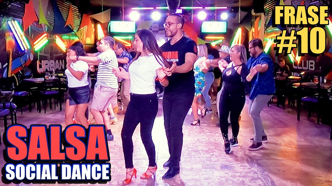 💃 🕺 FRASE 10: SALSA SOCIAL DANCE / 2023 / CLASE DE SALSA SOCIAL DANCE 1 ...