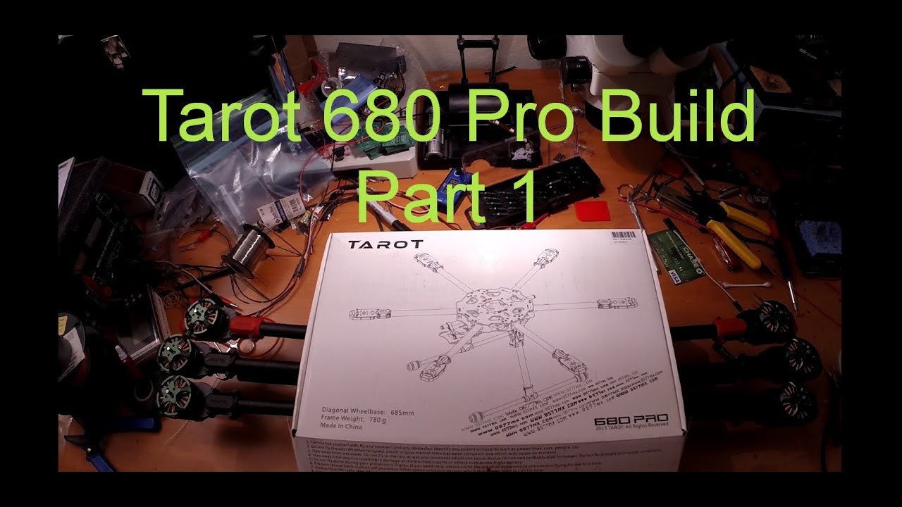 Tarot 680 Pro Build and tips: Part 1 - YouTube