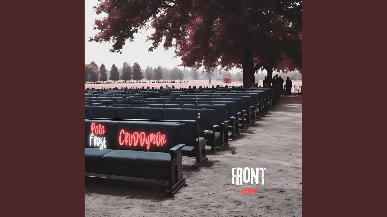 Front Row (feat. Polo Frost) - YouTube