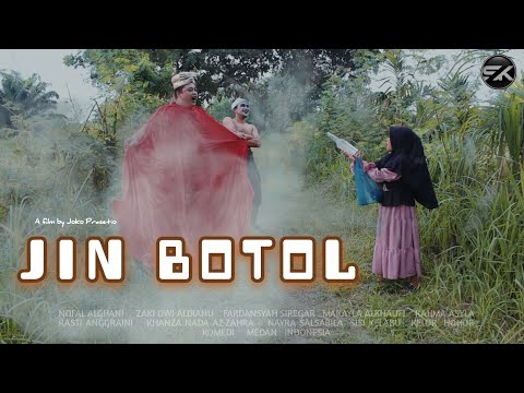 JIN BOTOL | Film Pendek Horor Komedi | SISI KELABU | KELOR
