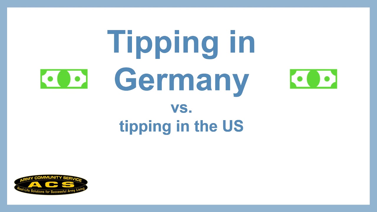 ACS Relocation Readiness Program - Tipping in Germany - YouTube