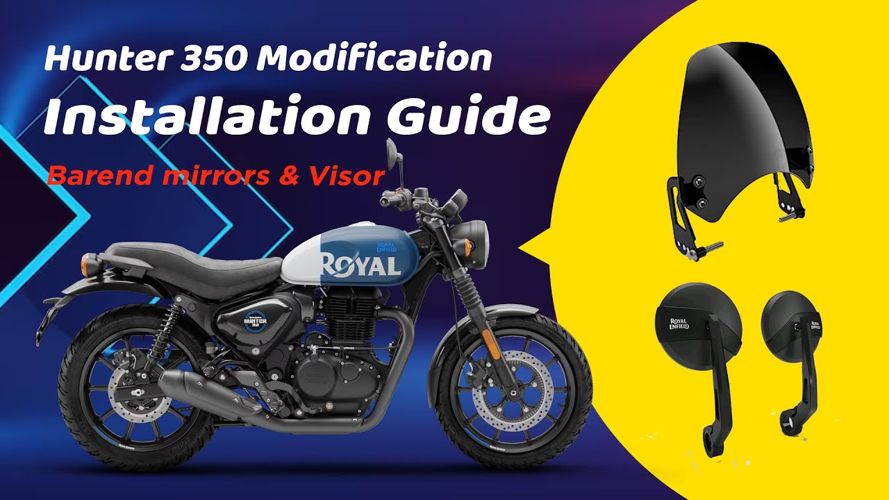 Hunter 350 Modification | Barend Mirrors & Visor Installation Guide ...