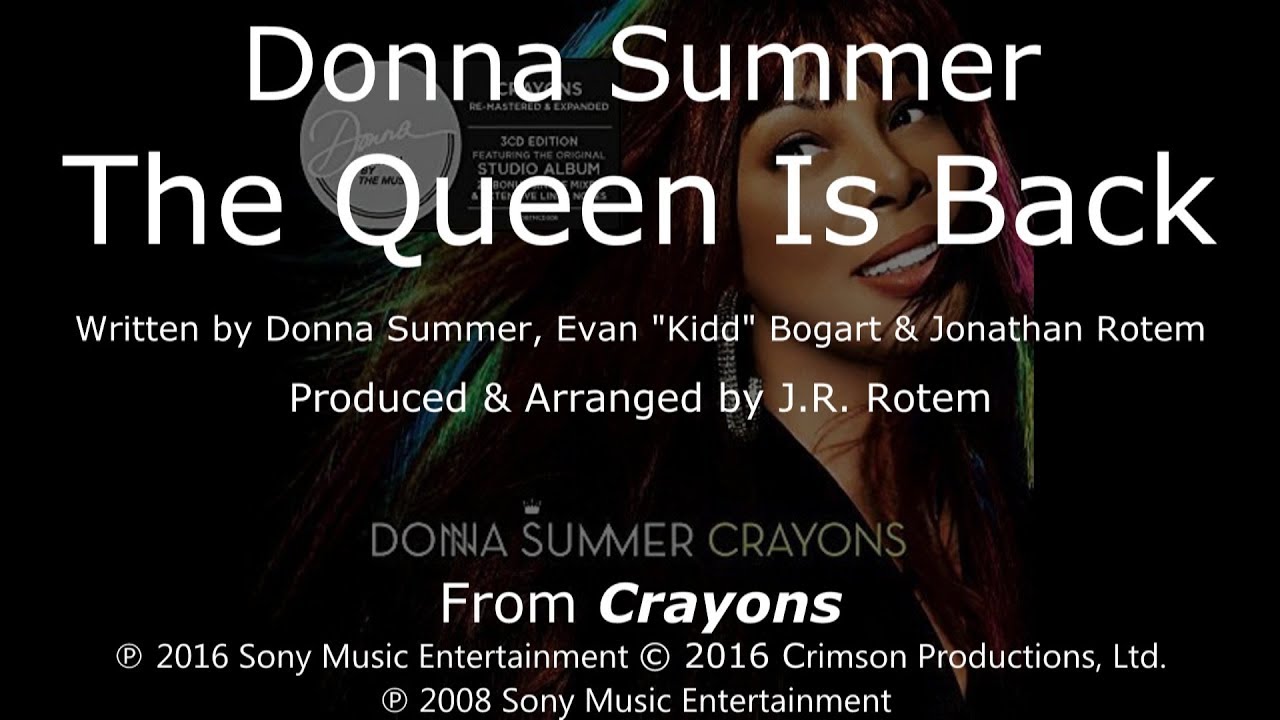 Donna Summer - The Queen Is Back LYRICS - SHM "Crayons" 2008 - YouTube