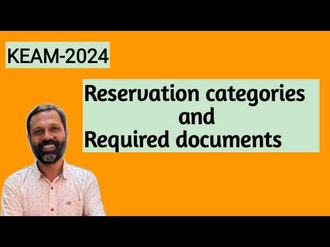 KEAM-2024, Reservation Categories and Required Documents - YouTube