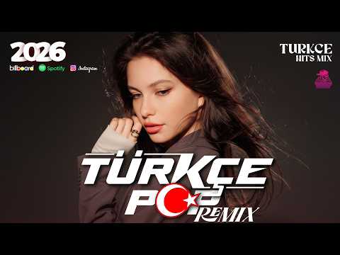 Yeni Hit Şarkılar & Hareketli Pop Şarkılar 2026 ✨ REMIX ŞARKILAR 2026 💥 Hit Müzik Listesi