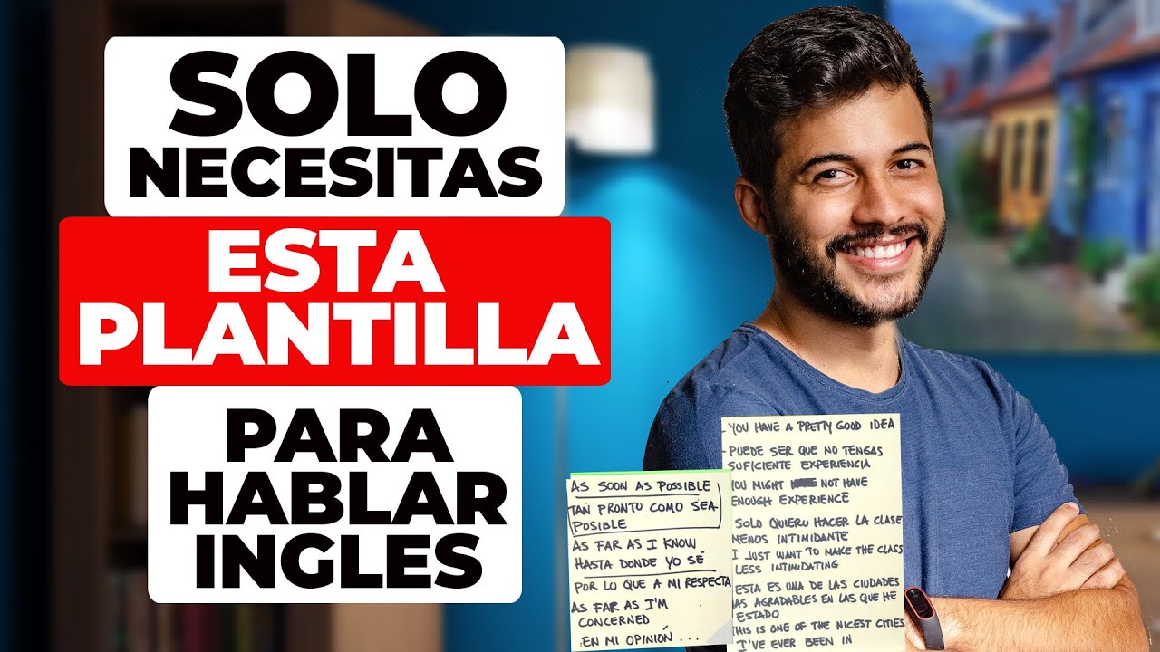Solo Tienes que Memorizar Esta Plantilla Para HABLAR INGLES EN 1 HORA ...