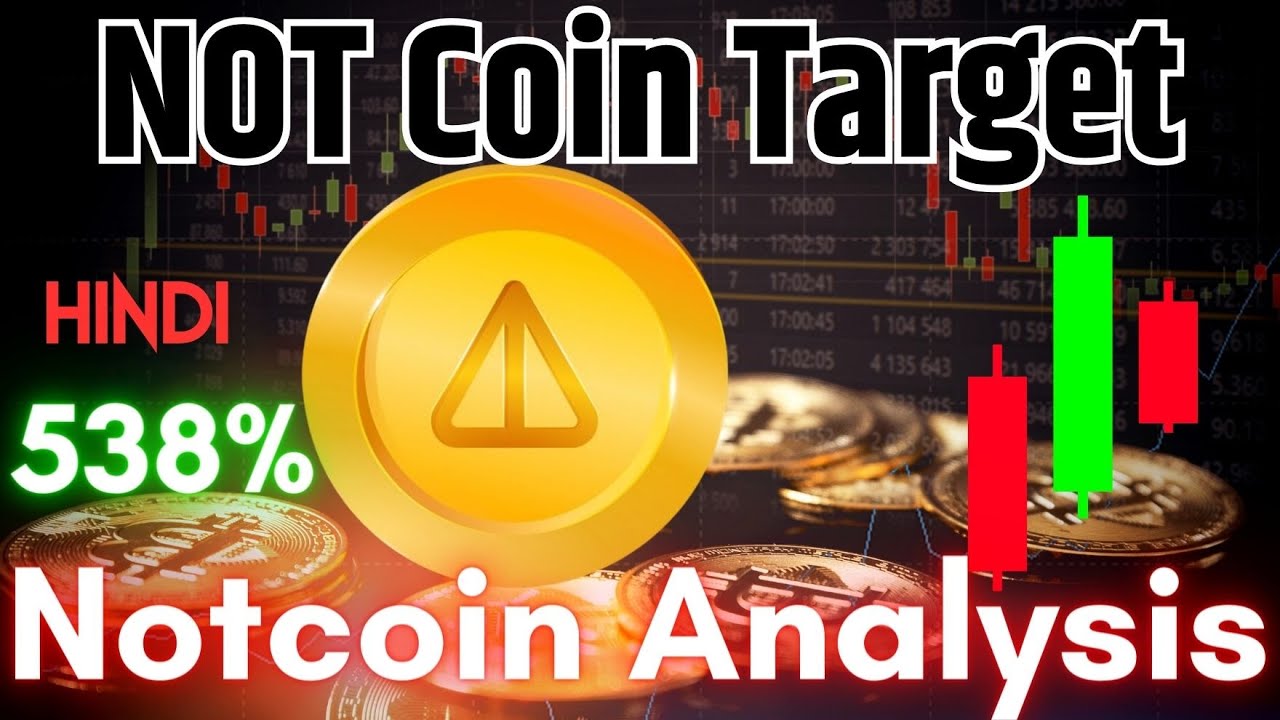 NOT/USDT Today Trade Chart Analysis - Notcoin Target Price Action - YouTube