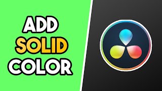 How to Add Solid Color in Davinci Resolve